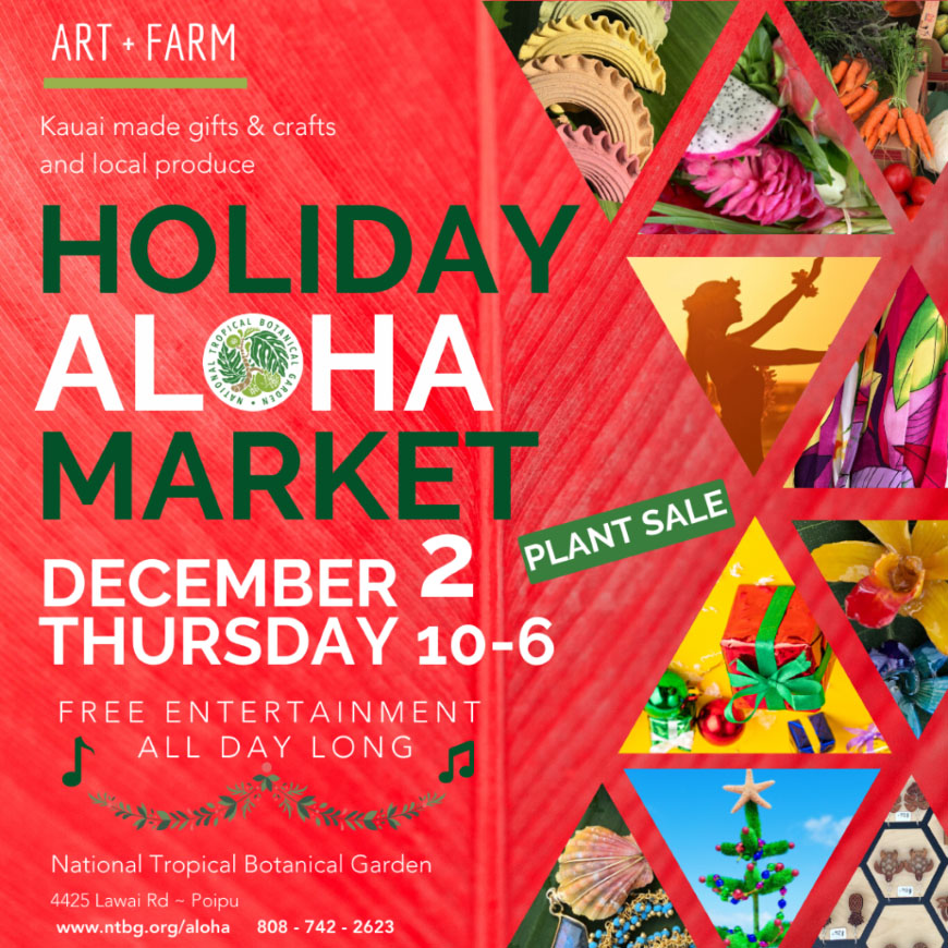 Holiday Aloha Market - Events - NTBG